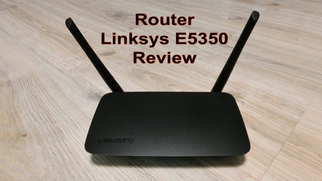 Маршрутизатор Linksys E5350: обзор | TeraNews.net